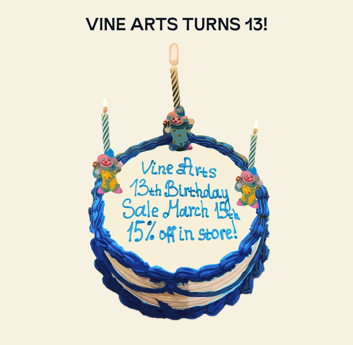 Come Sale Away (In Store This Saturday!) – Vine Arts